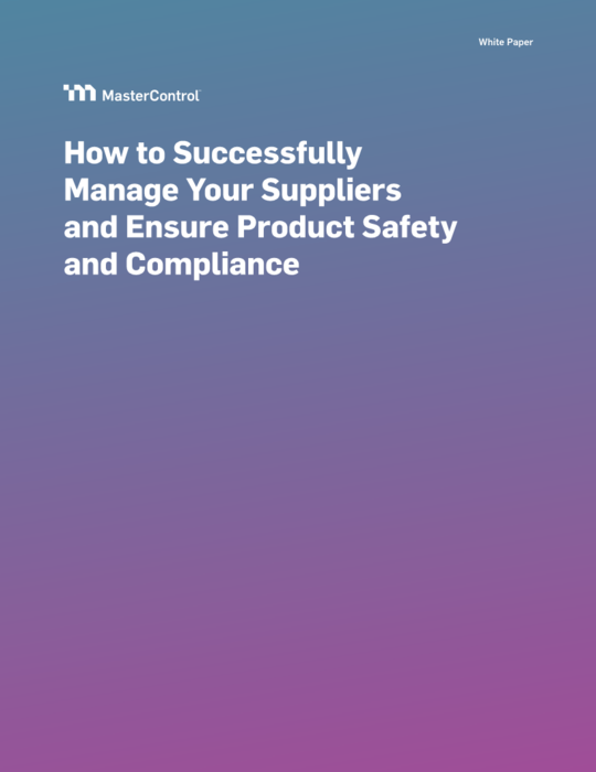 How to Successfully Manage Your Suppliers and Ensure Product Safety and ...