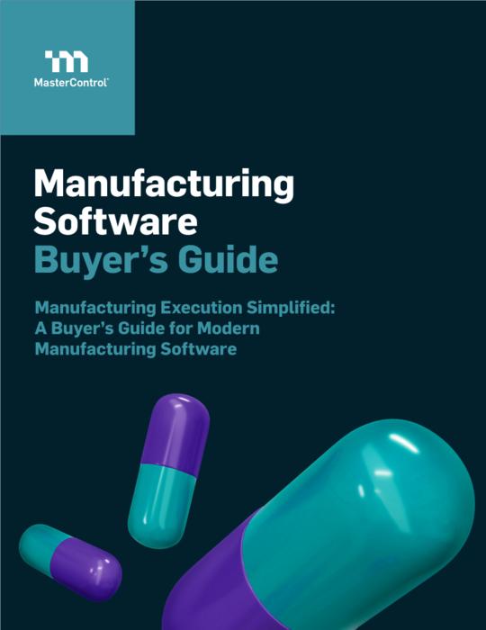 Manufacturing Execution System Guide - MasterControl