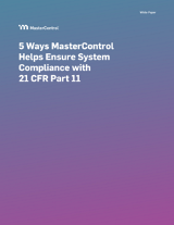 FDA 21 CFR Part 11 and Predicate Rules: What You Need to Know | MasterControl