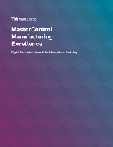 Modern MES System - Manufacturing - MasterControl