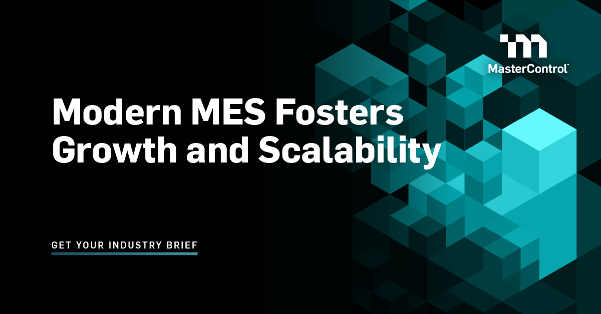 Modern MES Solutions Meet Pharma Manufacturing Needs - MasterControl