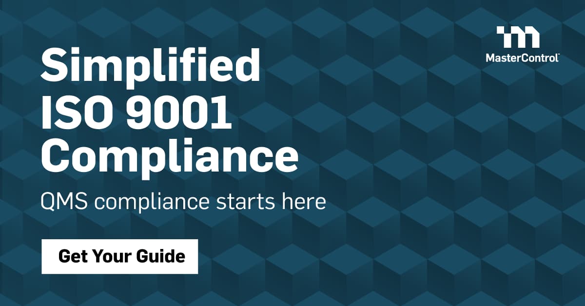 ISO 9001-2015 Compliance Guide for Life Science Manufacturing