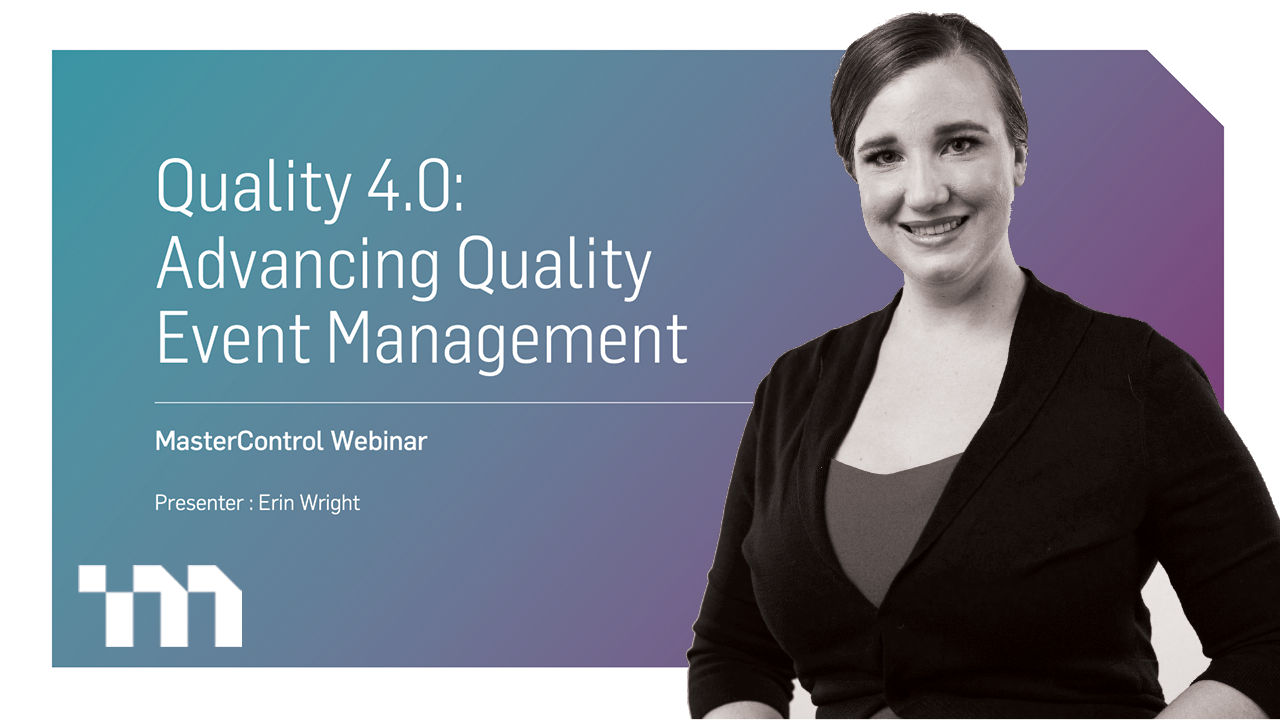 Webinar - Quality 4.0 - Advancing Quality Event Management